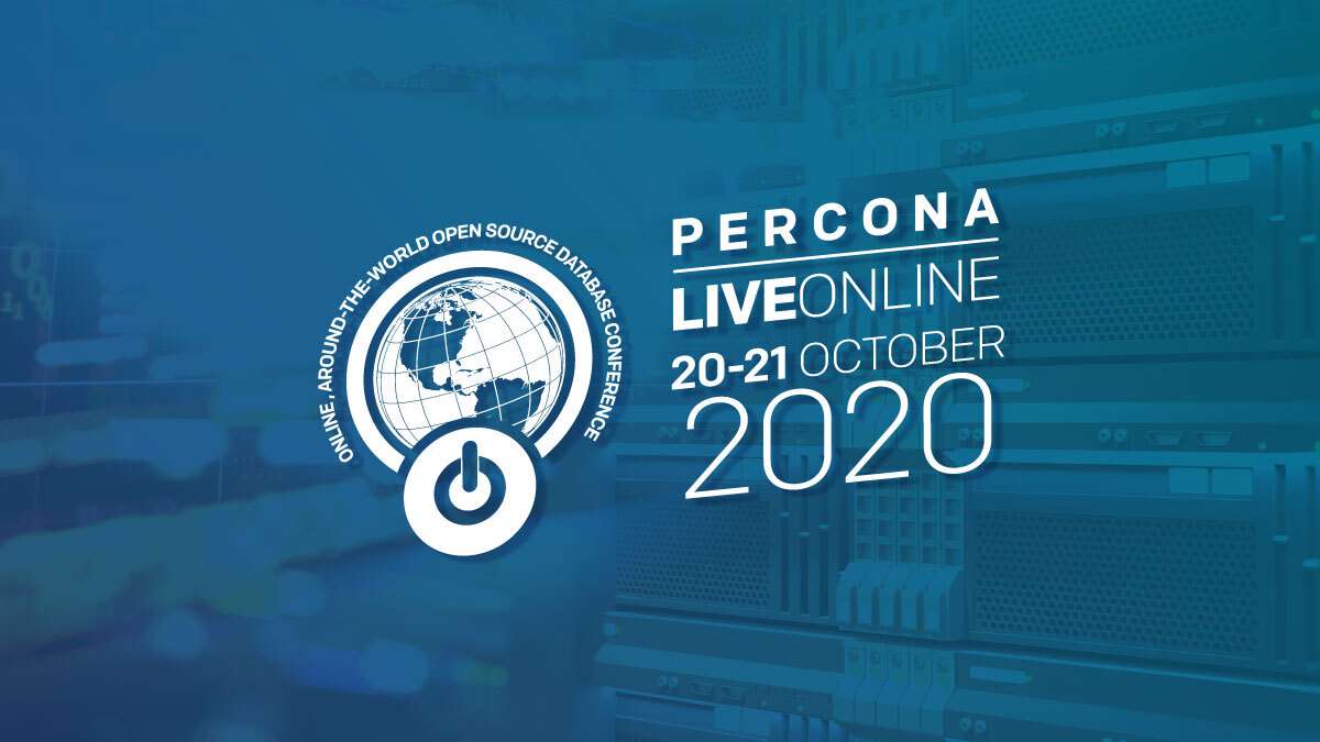 Analytical Queries in MySQL – Percona Live ONLINE Talk … | Percona ...