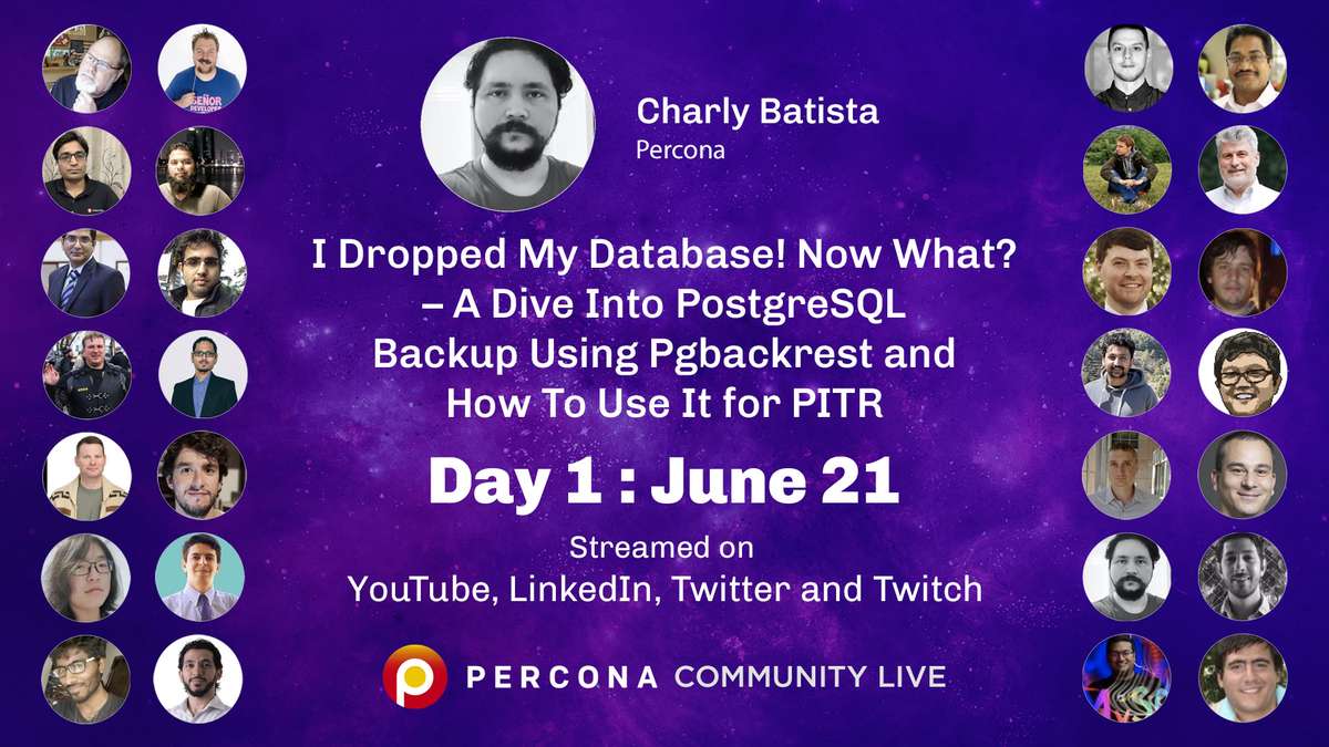 I Dropped My Database! Now What? - A Dive Into PostgreSQL … | Percona Community