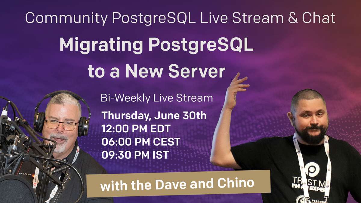 Migrating PostgreSQL to a New Server - Percona Community … | Percona Community